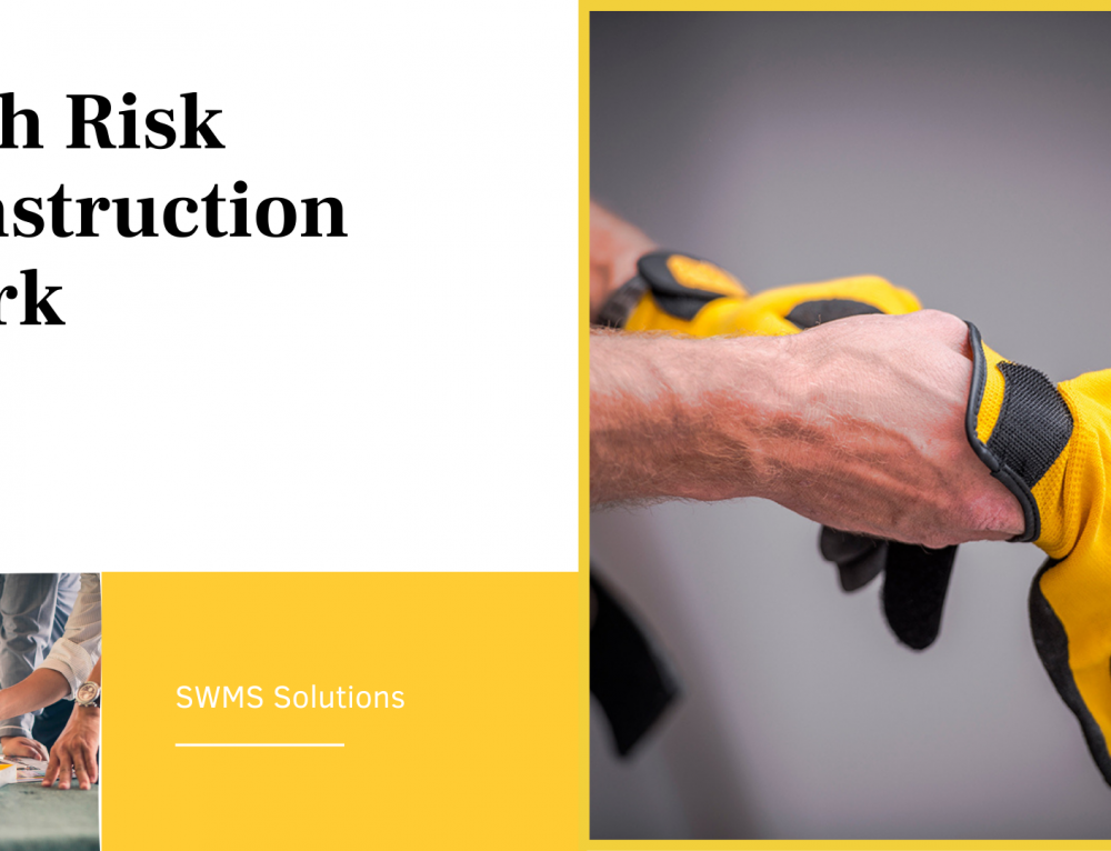 Safe Work Method Statements: The Basics